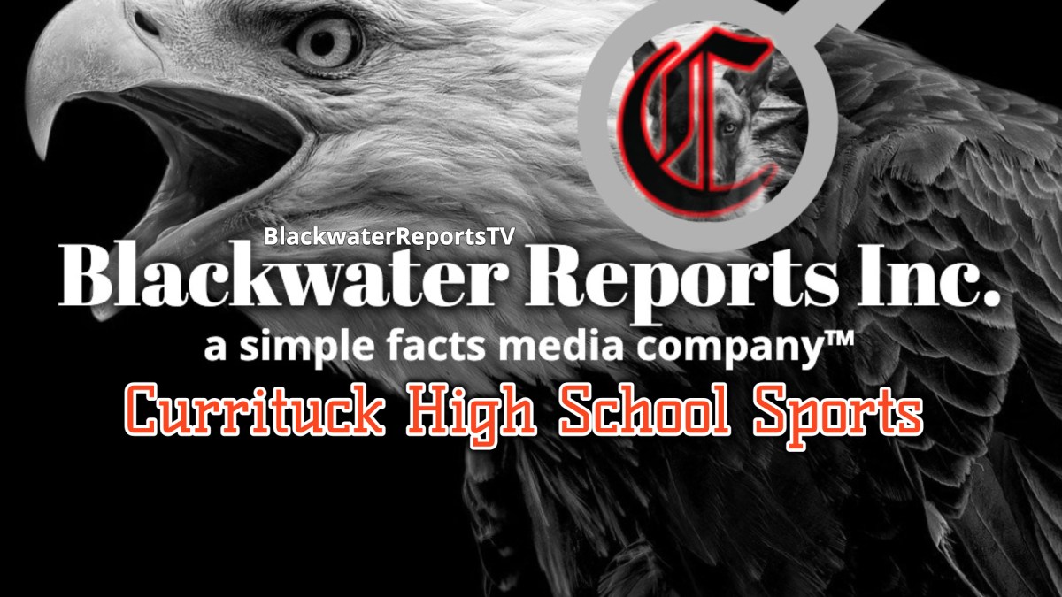 Currituck High School Fall Sports Calendar – Blackwater Reports